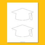 Graduation cap template - Fun All Year Round
