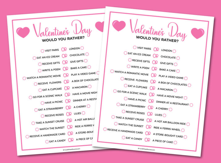 Valentine's Day would you rather - Fun All Year Round